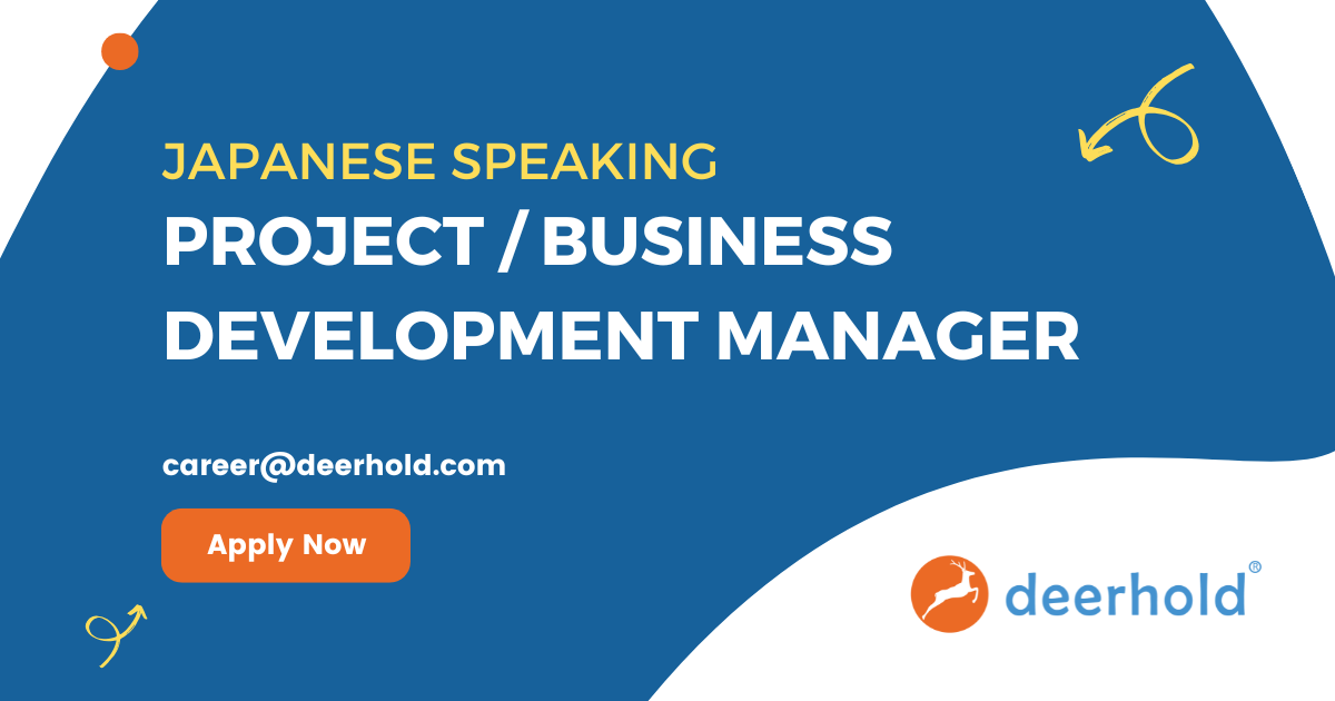 Japanese Speaking Project / Business Development Manager